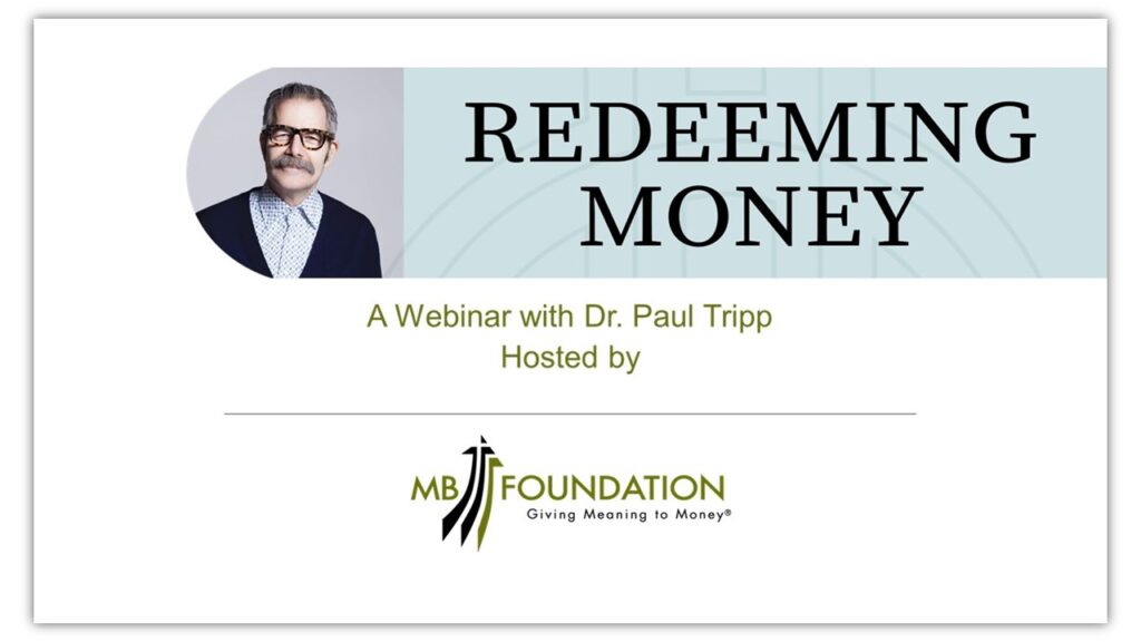Redeeming Money | MB Foundation